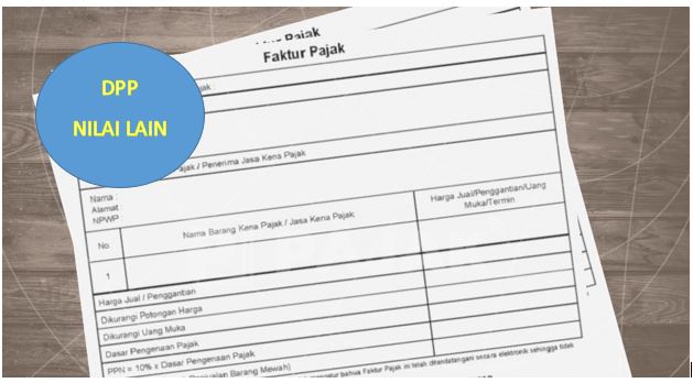 Mengapa Harus Menggunakan Dasar Pengenaan Pajak Nilai Lain? | Direktorat Jenderal Pajak